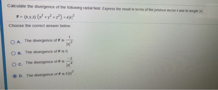 Solved Calculate the divergence of the following radial | Chegg.com