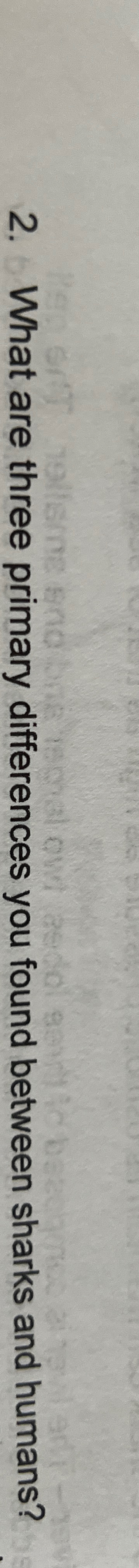 Solved What are three primary differences you found between | Chegg.com