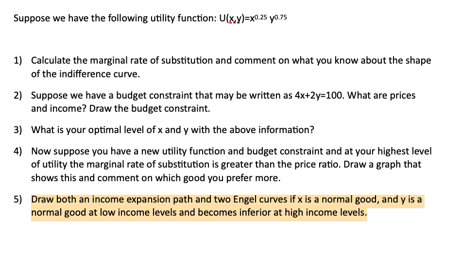 Solved Draw both an income expansion path and two Engel | Chegg.com