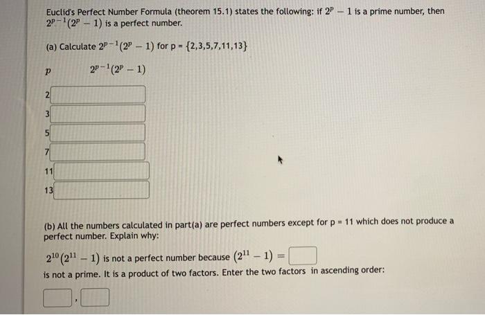 Solved 1 is a prime number, then Euclid's Perfect Number | Chegg.com