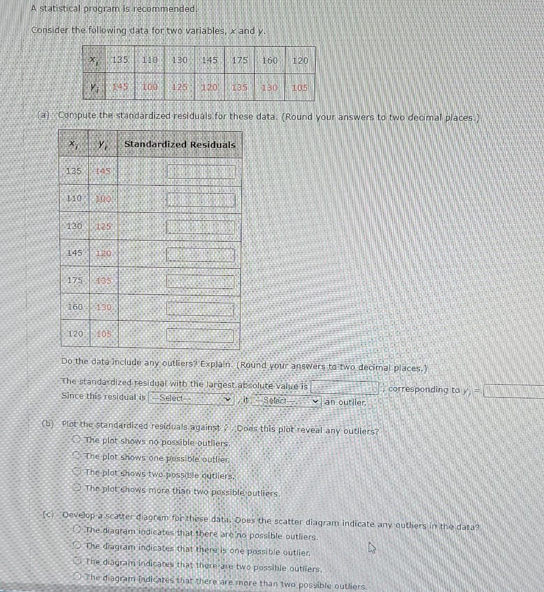 Solved A statistical program is recommended. Consider the | Chegg.com