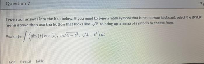 Solved Type your answer into the box below. If you need to | Chegg.com