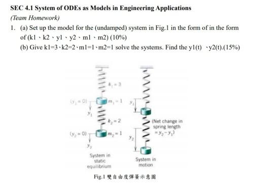 Solved SEC 4.1 System of ODEs as Models in Engineering | Chegg.com
