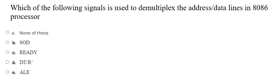 Solved Which of the following signals is used to demultiplex | Chegg.com