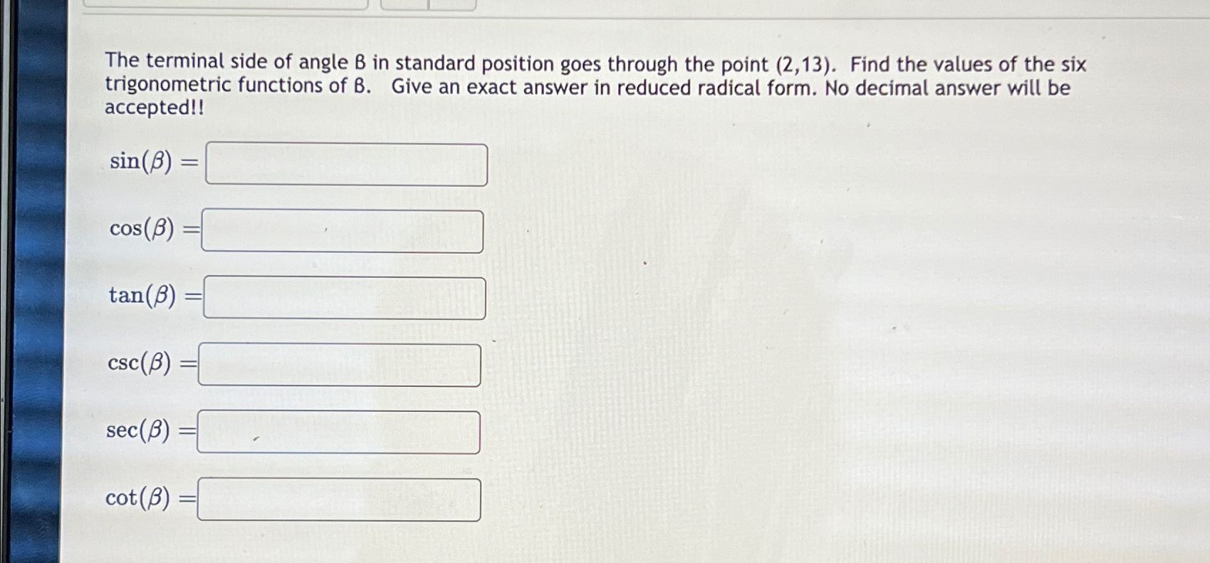 Solved The terminal side of angle B ﻿in standard position | Chegg.com