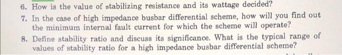 Solved 6. How is the value of stabilizing resistance and its | Chegg.com