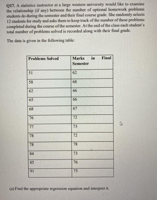 Solved Q17. A statistics instructor at a large western | Chegg.com