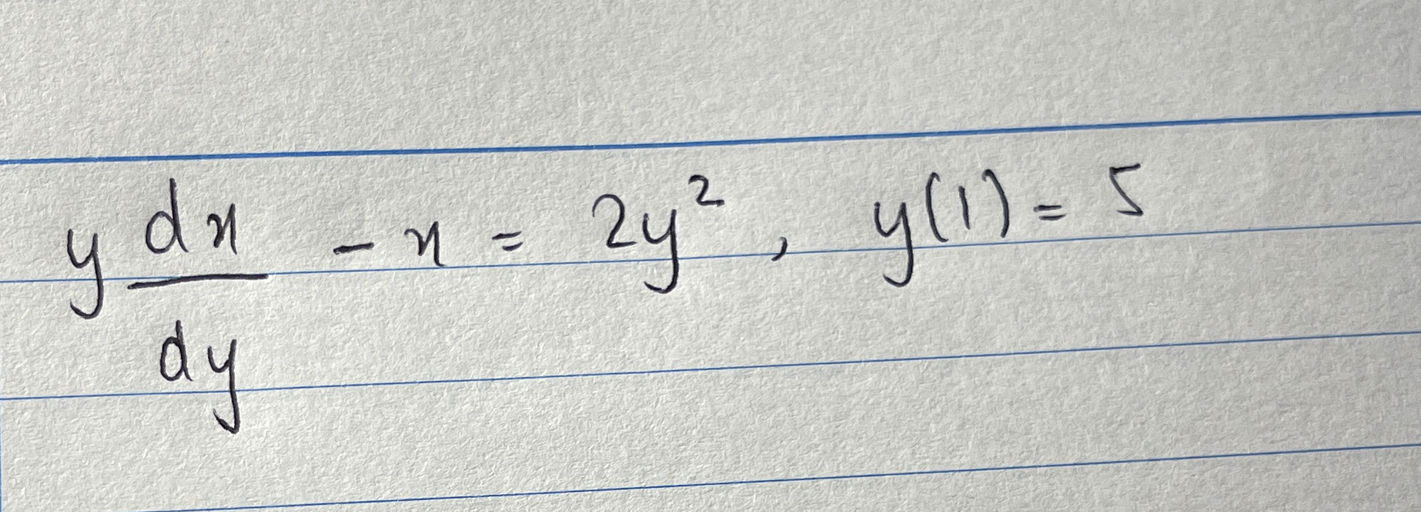 ydxdy-x=2y2,y(1)=5 ﻿Solve using Euler method to | Chegg.com