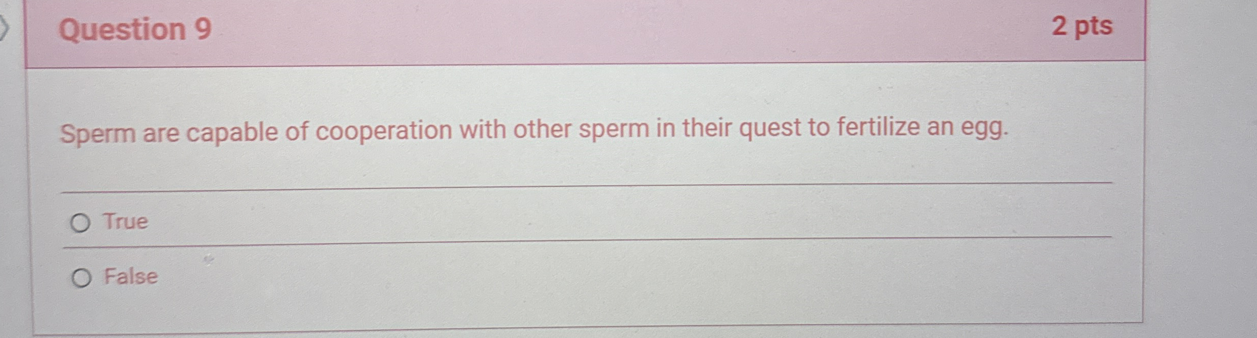 Solved Question 9Sperm are capable of cooperation with other | Chegg.com