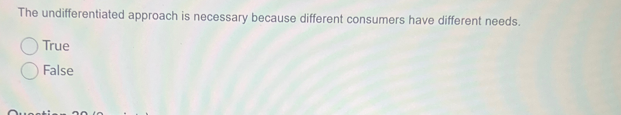Solved The undifferentiated approach is necessary because | Chegg.com