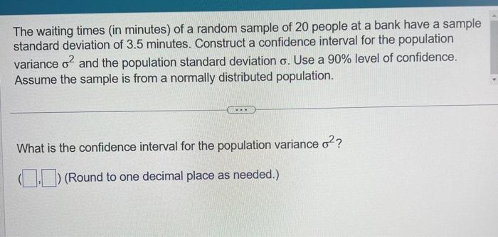 Solved The waiting times (in minutes) of a random sample of | Chegg.com