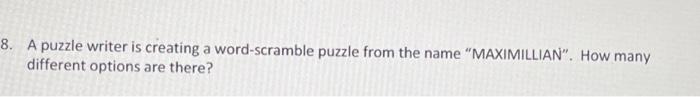 Solved A puzzle writer is creating a word-scramble puzzle | Chegg.com