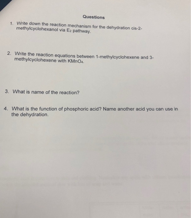 Solved Questions 1. Write down the reaction mechanism for | Chegg.com