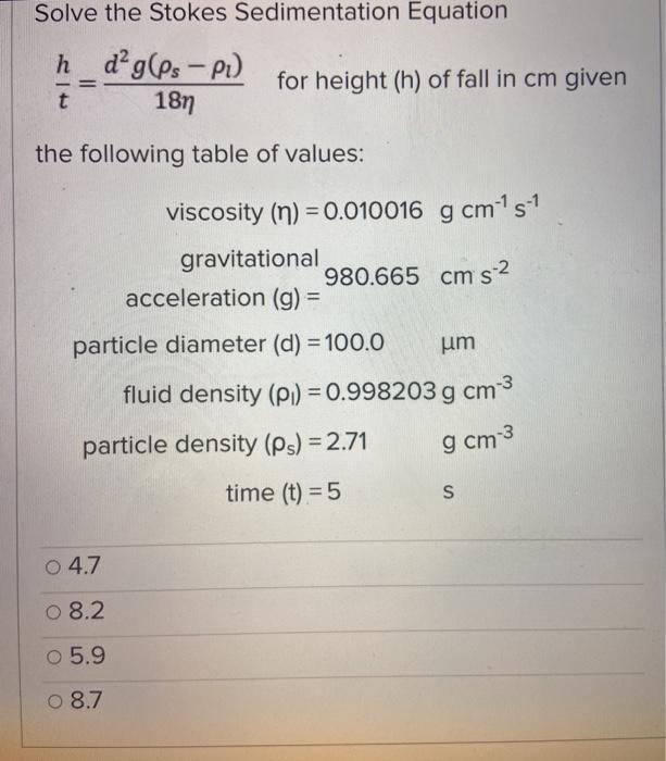 Solved Solve the Stokes Sedimentation Equation h d’g(os - | Chegg.com