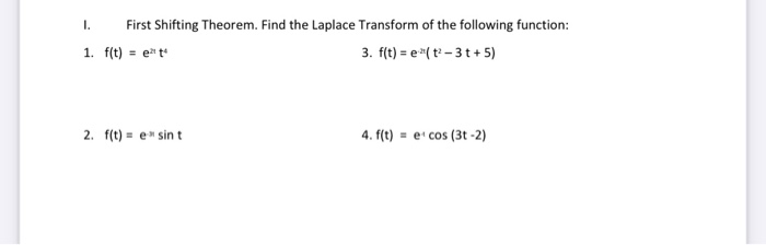 Solved 1. First Shifting Theorem. Find the Laplace Transform | Chegg.com