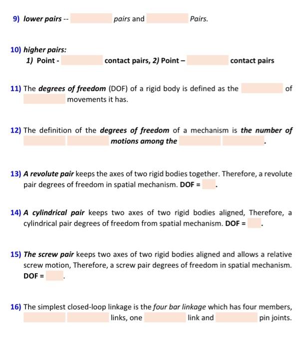 Solved 9) lower pairs -- pairs and Pairs. 10) higher pairs: | Chegg.com