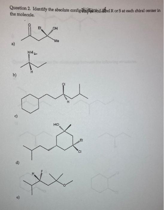 Solved Identify the absolute configuration and label R or S | Chegg.com