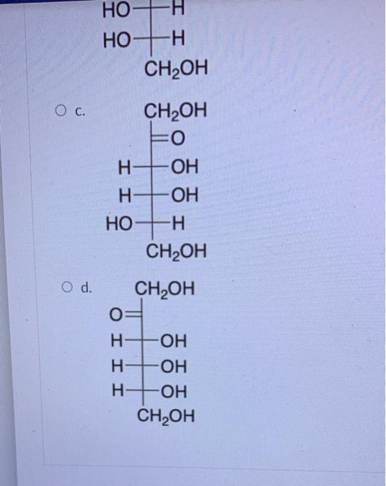 Solved Which structure is an L-ketohexose? Select one: Оа. | Chegg.com