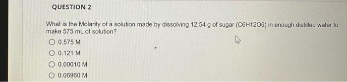Solved What is the Molarity of a solution made by dissolving | Chegg.com