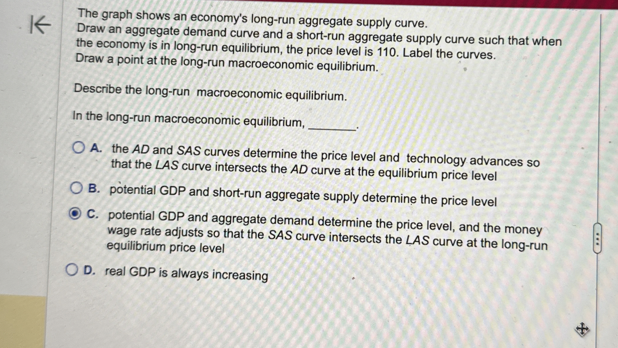 The graph shows an economy's long-run aggregate | Chegg.com