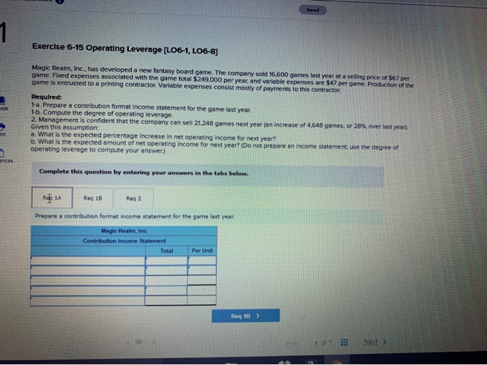 Solved Saved 1 Exercise 6-15 Operating Leverage [LO6-1, | Chegg.com