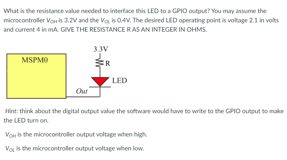 Solved What is the resistance value needed to interface this | Chegg.com