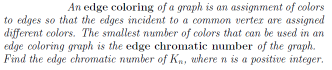 An edge coloring of a graph is an assignment of | Chegg.com