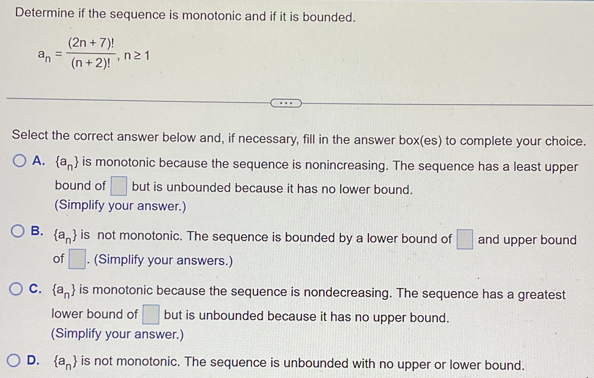Solved Determine if the sequence is monotonic and if it is | Chegg.com