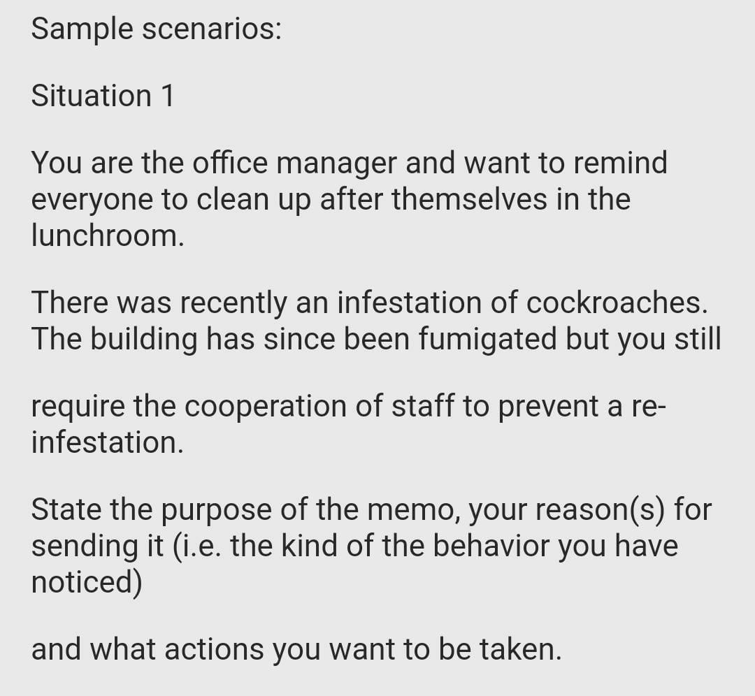 Solved Sample scenarios: Situation 1 You are the office | Chegg.com