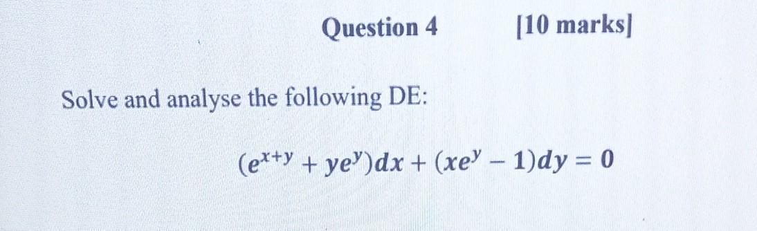 Solved Solve and analyse the following DE: | Chegg.com