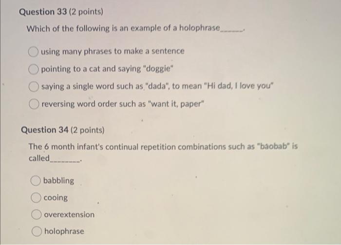 Solved Which of the following is an example of a holophrase | Chegg.com