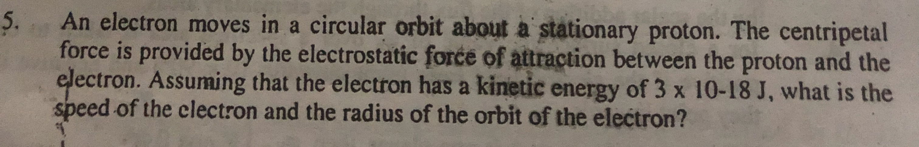 Solved An electron moves in a circular orbit about a | Chegg.com