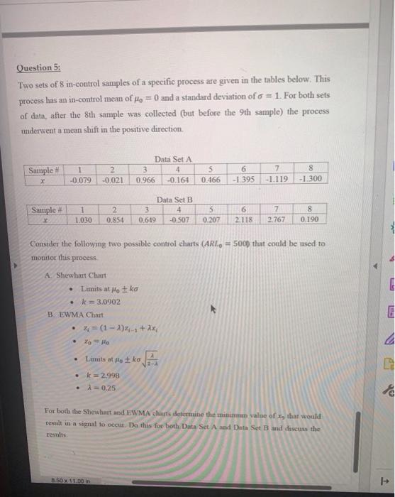 Solved Question 5: Two sets of 8 in-control samples of a | Chegg.com