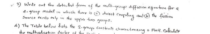 Solved 3) Write out the detailed form of the multi-group | Chegg.com