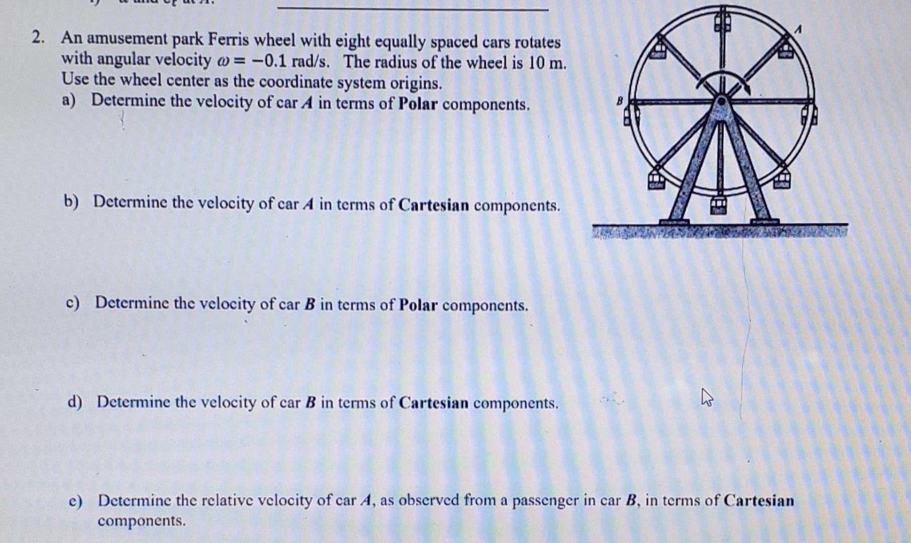Solved 2. An amusement park Ferris wheel with eight equally | Chegg.com