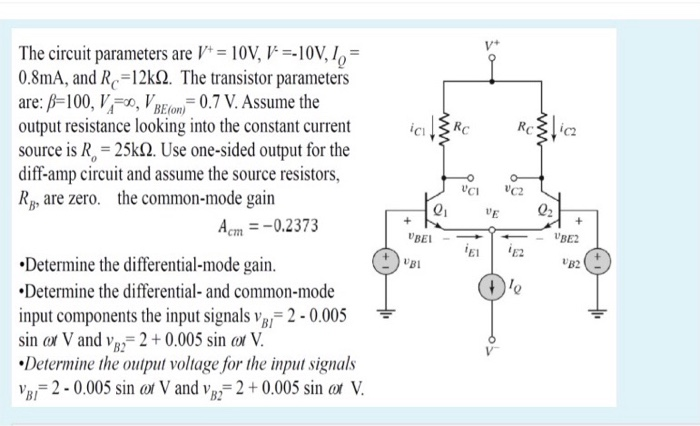 Solved v+ :Rc www UCI VC2 VE S The circuit parameters are V+ | Chegg.com