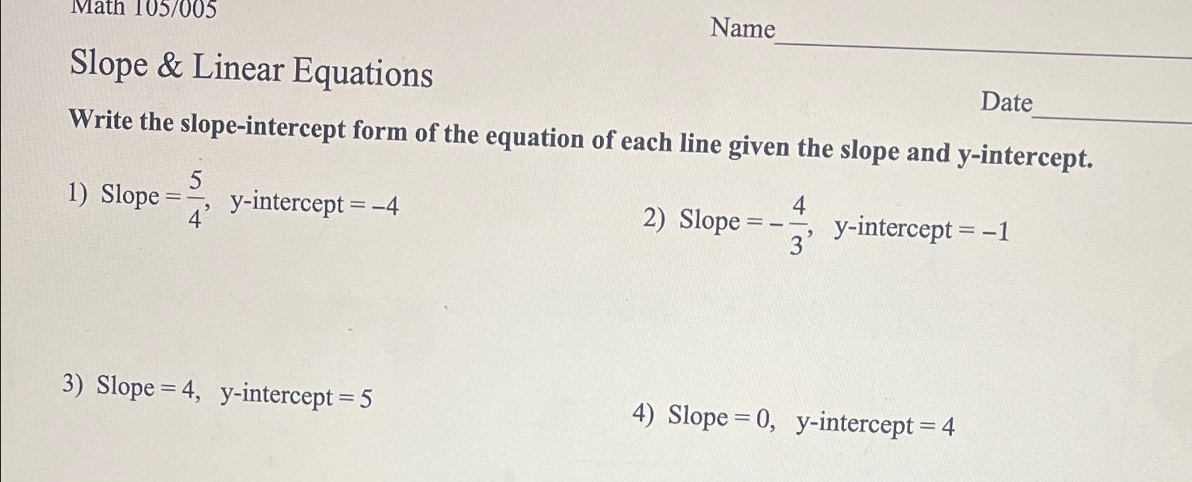 Solved NameSlope & Linear EquationsDateWrite the | Chegg.com