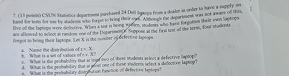 Solved (13 ﻿points) ﻿CSUN Statistics department purchased 24 | Chegg.com