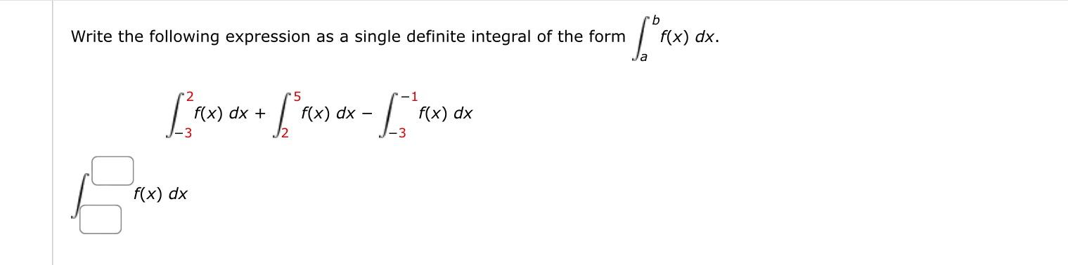 Solved Write the following expression as a single definite | Chegg.com
