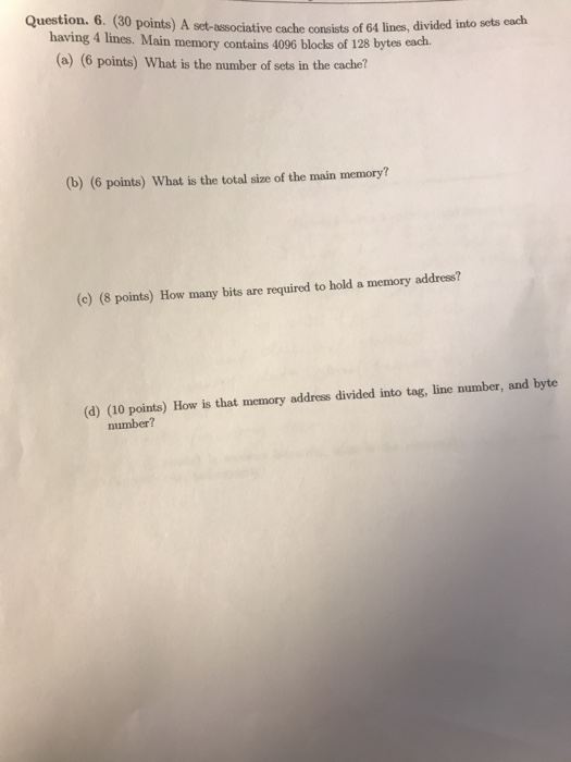 Solved poms) A set-associative cache consists of 64 lines, | Chegg.com