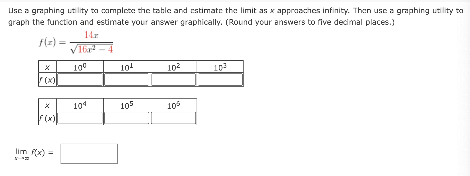 Solved Use a graphing utility to complete the table and | Chegg.com