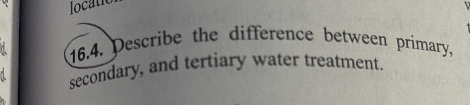 Solved 16.4. ﻿Describe the difference between primary, | Chegg.com