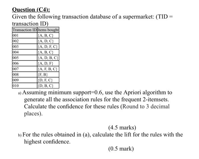 Solved 002 003 004 005 Question (C4): Given the following | Chegg.com
