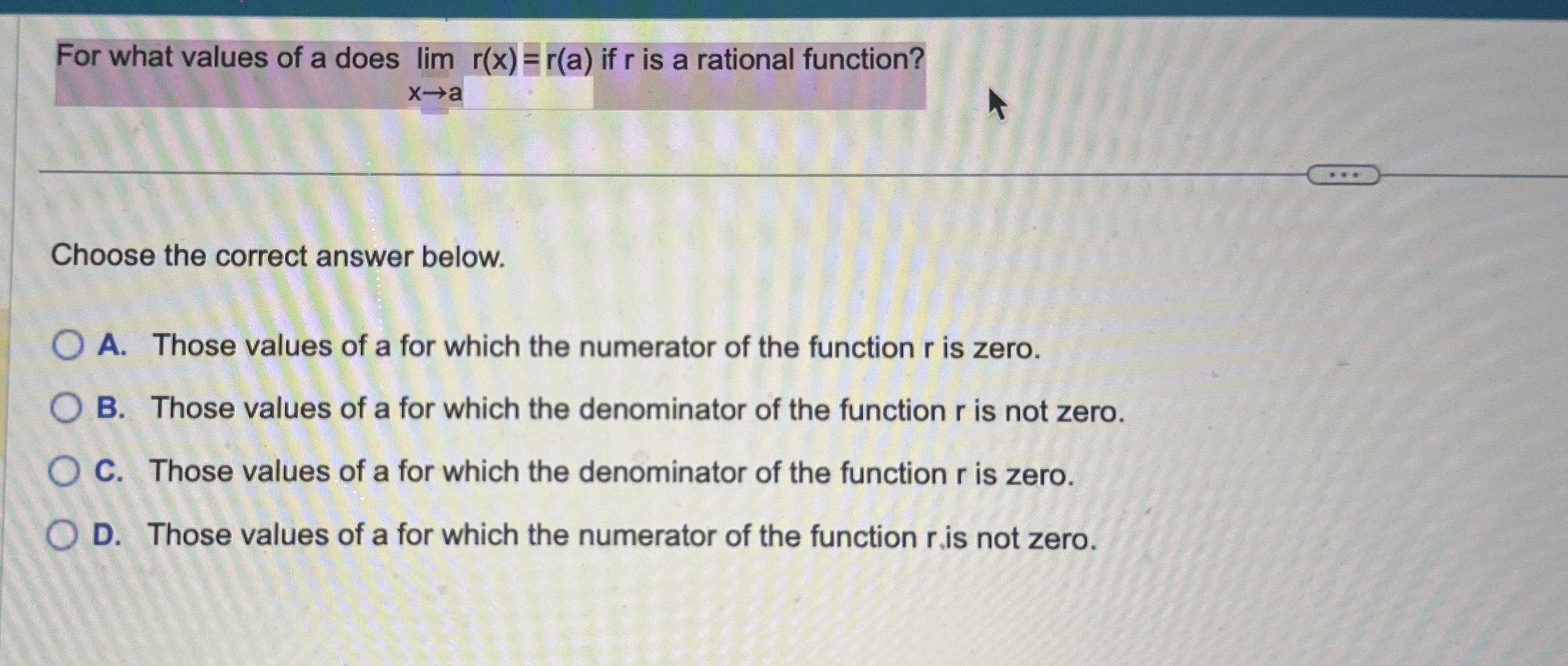 Solved For what values of a does limx→ar(x)=r(a) ﻿if r ﻿is a | Chegg.com