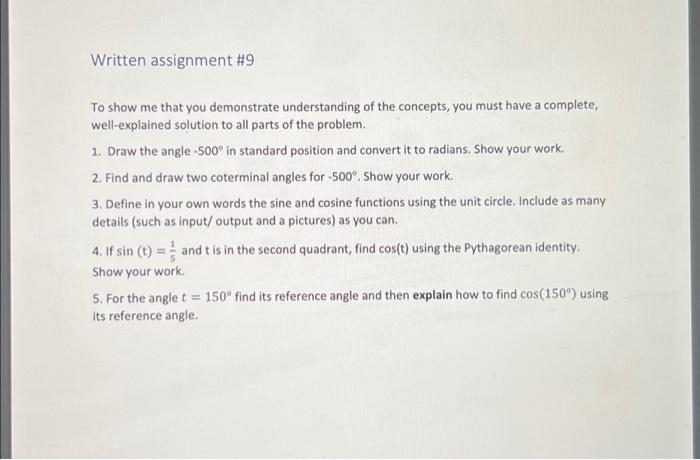 Solved Written assignment #9 To show me that you demonstrate | Chegg.com