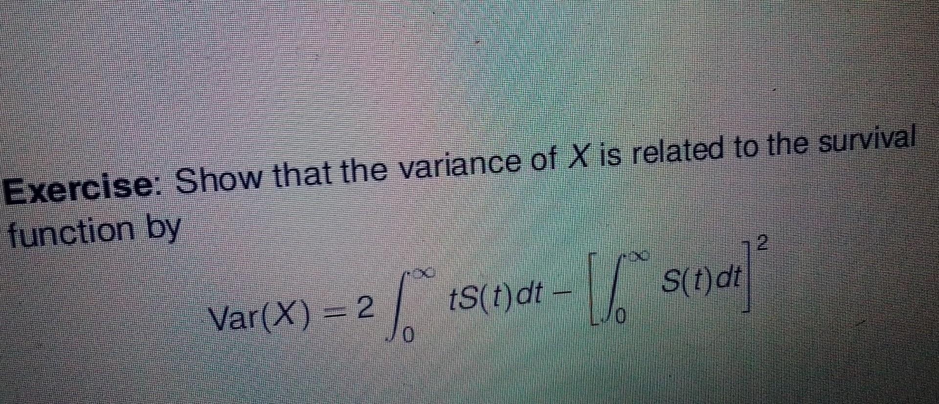 Solved Exercise: Show that the variance of X is related to | Chegg.com