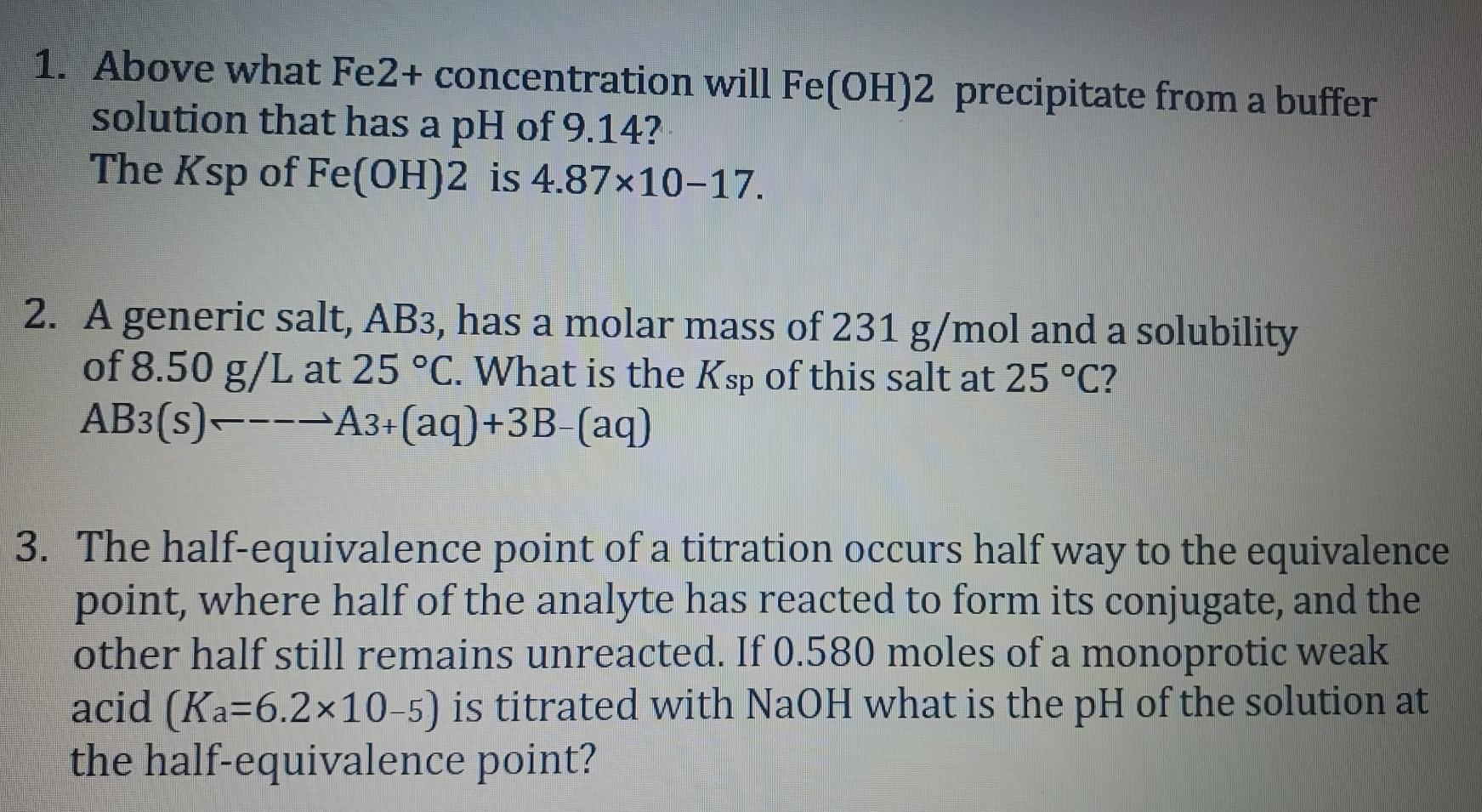 Solved 1. Above what Fe2+ concentration will Fe(OH)2 | Chegg.com