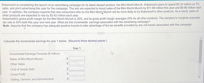 Solved Kokomochi is considering the launch of an advortising | Chegg.com