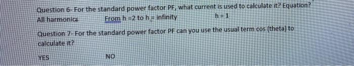 Solved Question 6- For the standard power factor PF, what | Chegg.com