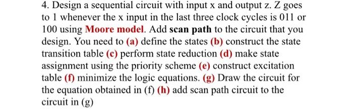 Solved 4 Design A Sequential Circuit With Input X And 7597